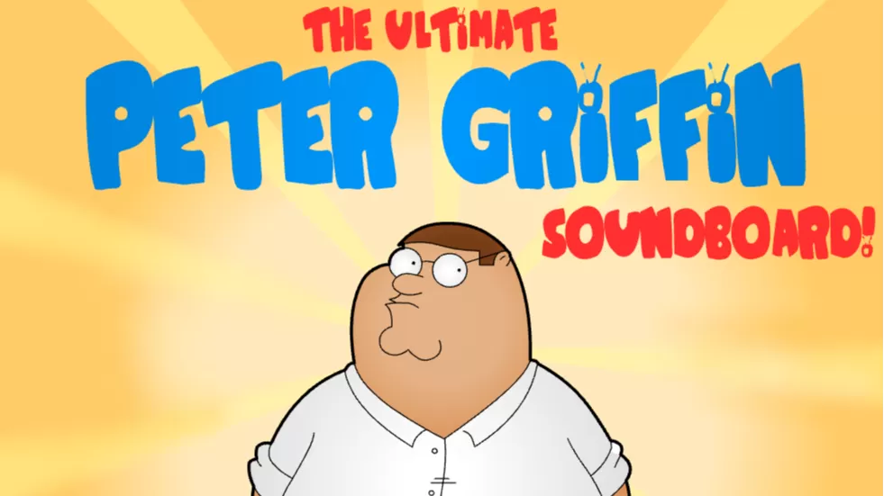 The Ultimate Peter Griffin Soundboard | Instantly Play Games Online for ...